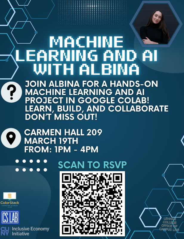 2025 | Tech Week Event: Machine Learning and AI Workshop | Lehman College